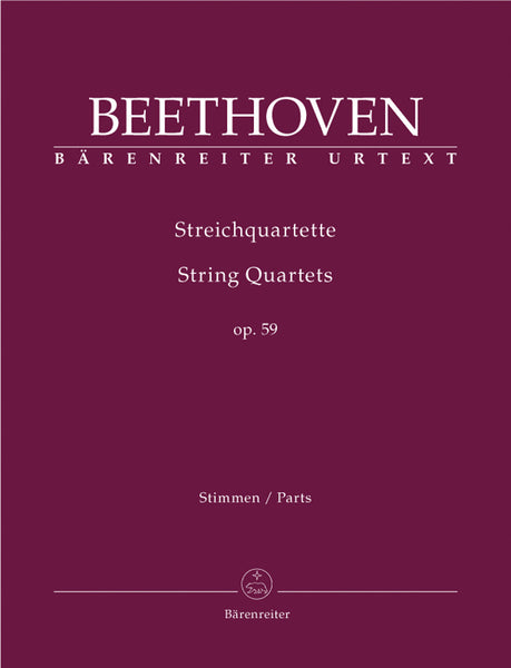 Beethoven - String Quartets Op. 59 - 2 Violins, Viola, and Cello – The ...